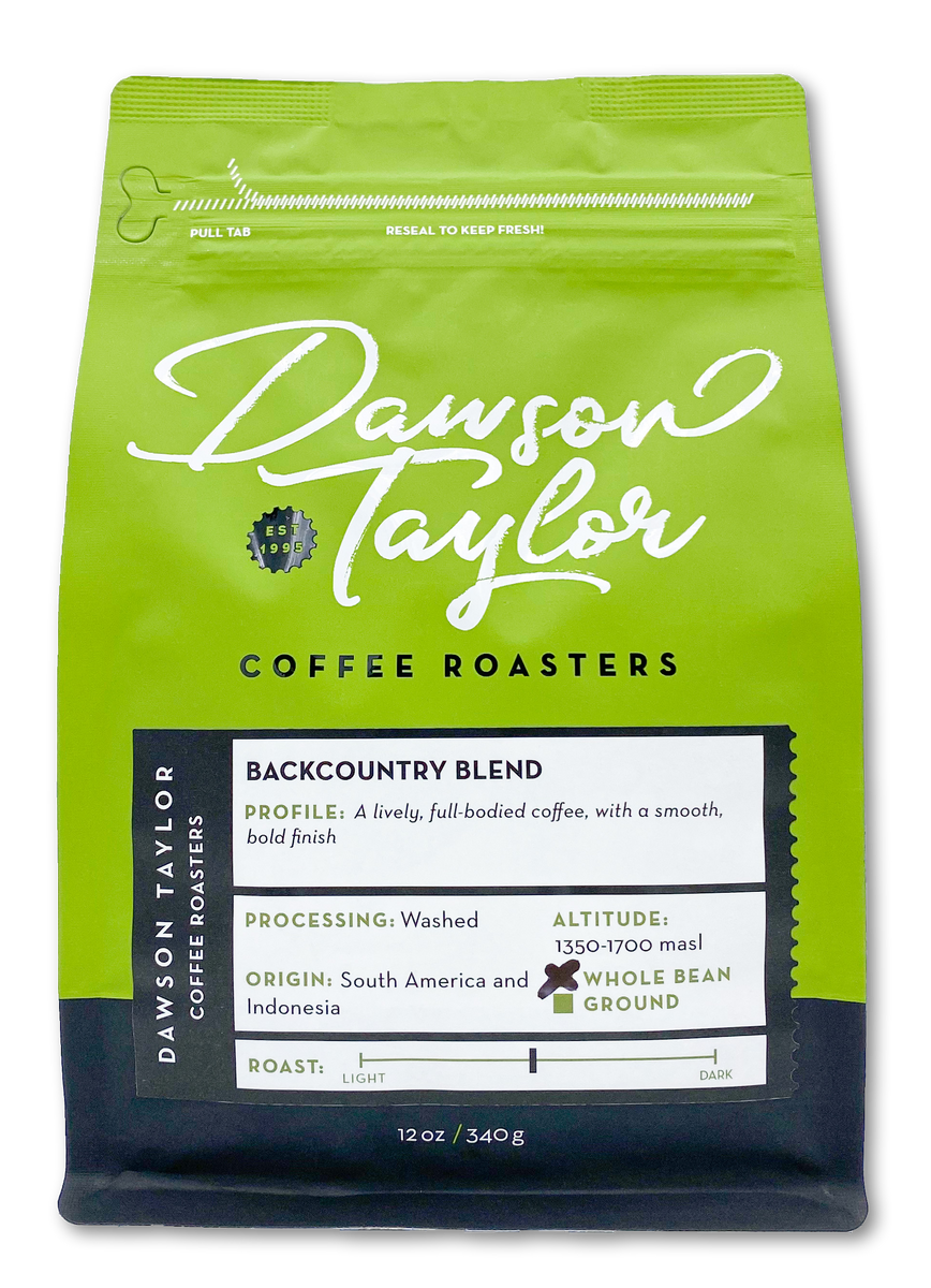 Backcountry Blend – Dawson Taylor Coffee Roasters